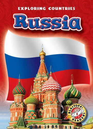 Russia [Paperback] [Blastoff! Readers: Exploring Countries] [Exploring ...
