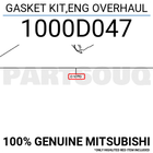 1000D047 Genuine Mitsubishi GASKET KIT,ENG OVERHAUL | eBay