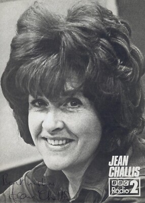 JEAN CHALLIS SIGNED PHOTO (ON THIN PAPER) BBC RADIO 2 .(REDUCED PRICE ...