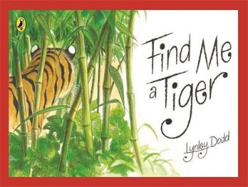 Find Me a Tiger by Lynley Dodd | eBay