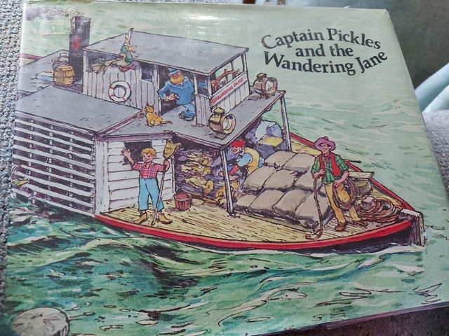 Captain Pickles and The Wandering Jane Peter Dargin Riverboat ...