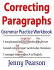 Jenny Pearson Correcting Paragraphs Grammar Practice Workbook ...