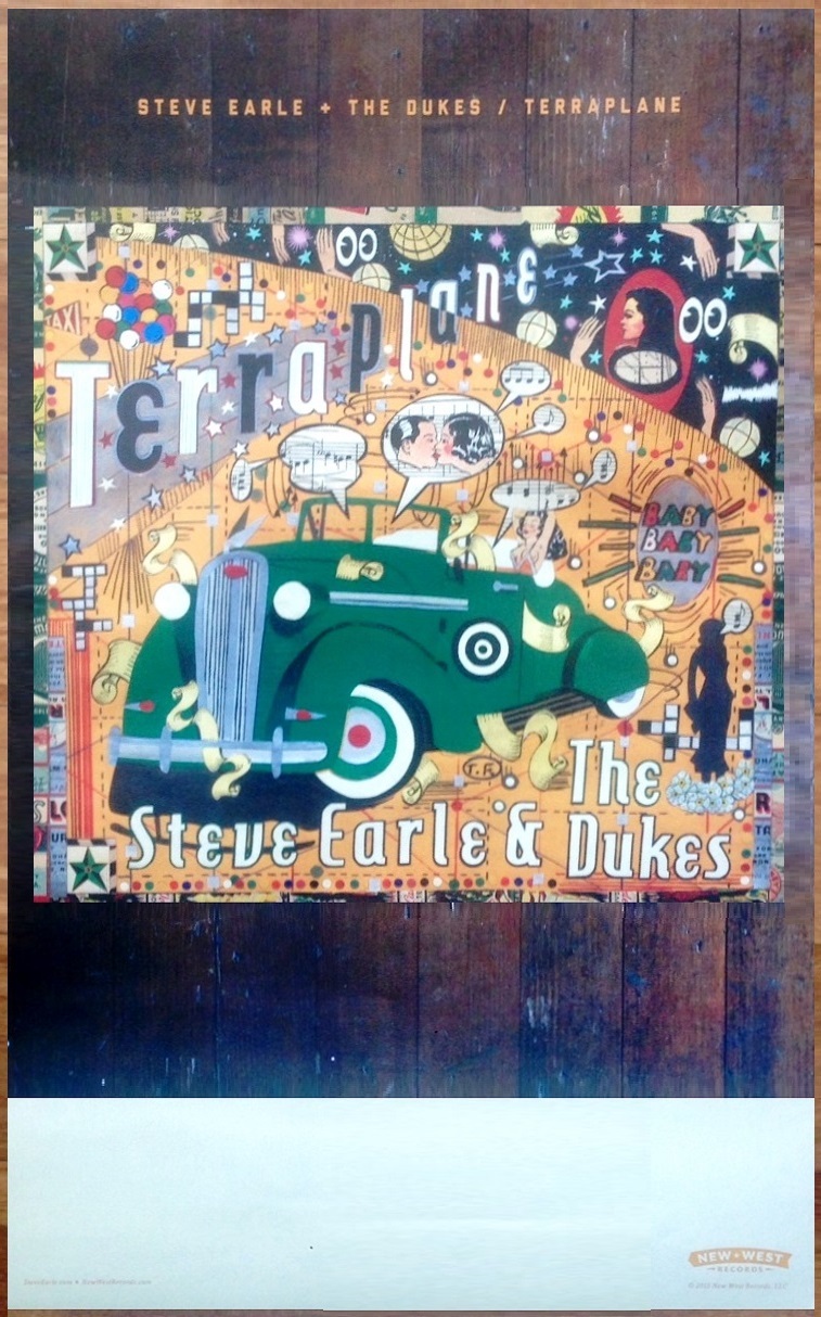 STEVE EARLE + THE DUKES Terraplane Ltd Ed RARE Tour Poster +BONUS Folk ...