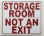 Storage Room Not an Exit Sign ( ALUMINIUM 10x12 -Rust Free ) | eBay