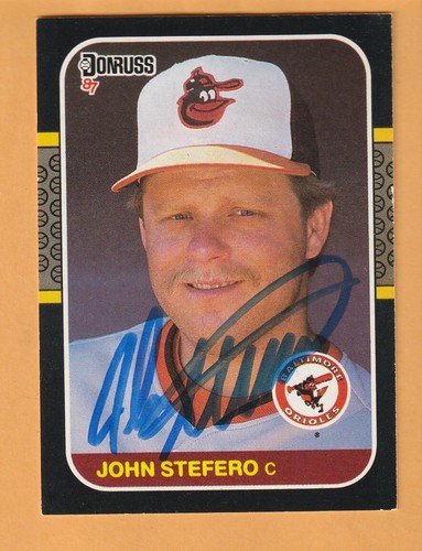 John Stefero Baltimore Orioles AUTO Signed 1987 Donruss 10H | eBay