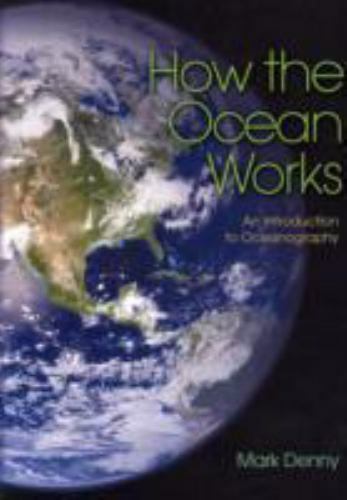 How the Ocean Works : An Introduction to Oceanography, Paperback by ...