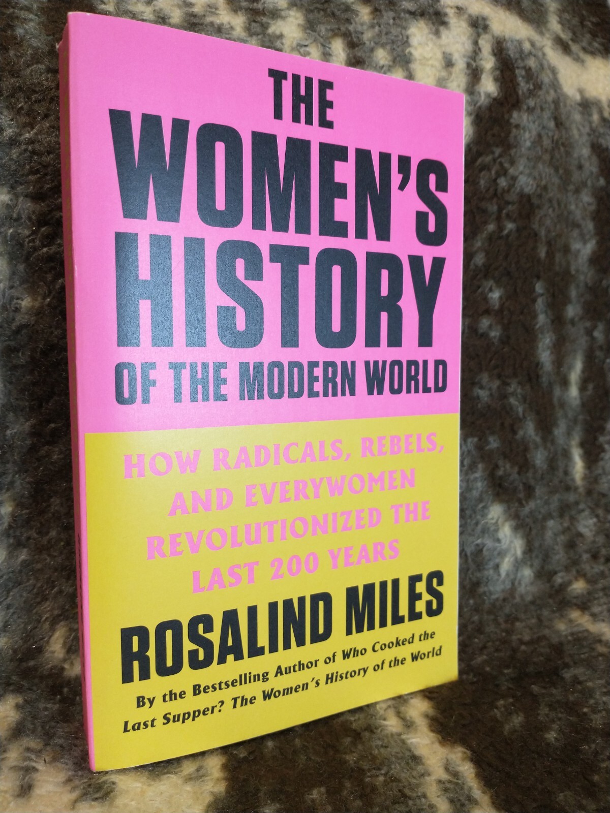 The Women's History of the Modern World by Rosalind Miles TPB Like New ...