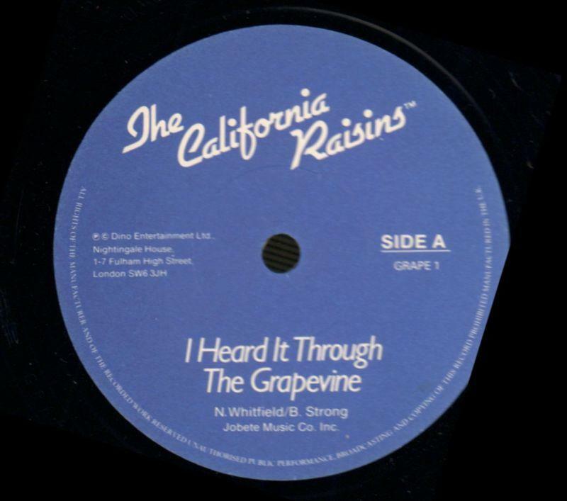 The California Raisins(7" Vinyl)I Heard It Through The Grapevine / Lean ...