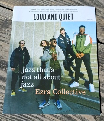 LOUD AND QUIET Magazine Issue 132 - Ezra Collective Cover | eBay