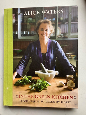 In the Green Kitchen : Techniques to Learn by Heart: a Cookbook by ...