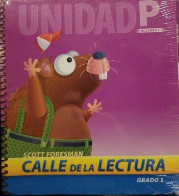 Calle de la Lectura Grado 1: Unidad P Vol 2 (Scott Foresman), Pearson ...