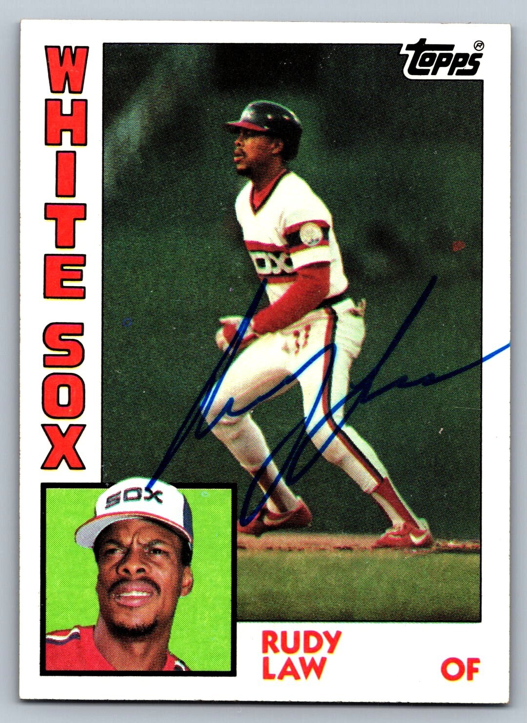 1984 Rudy Law #47 Topps Autograph / Signed in person Chicago White Sox ...