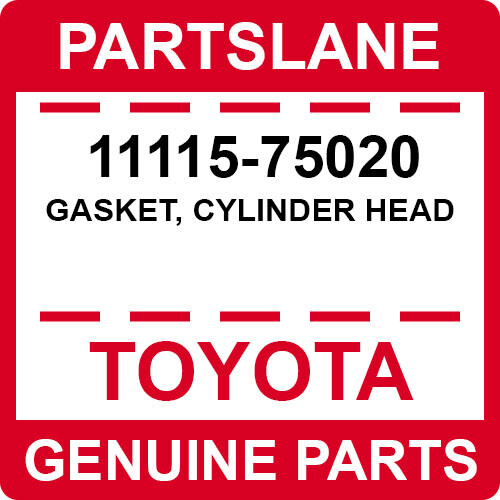 11115-75020 Toyota Gasket Cylinder Head 1111575020 Genuine OEM Part for ...