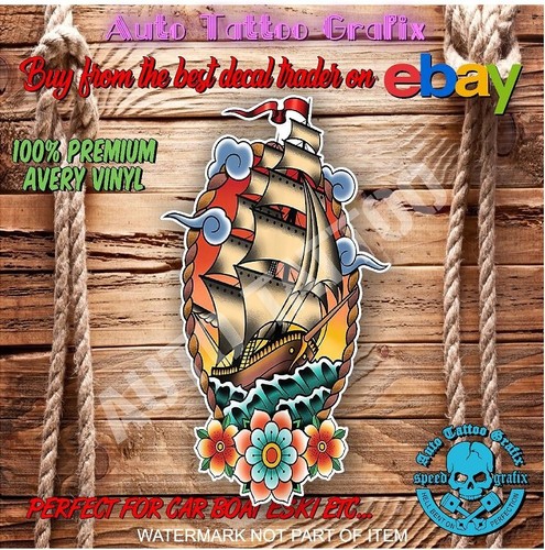 SAILING SHIP TATTOO STYLE DECAL STICKER ROCKABILLY HOT ROD RAT ROD ...