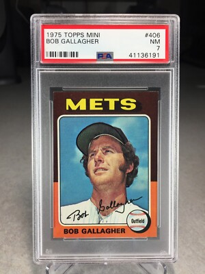1975 Topps Mini Bob Gallagher #406 - PSA 7 - New York Mets | eBay