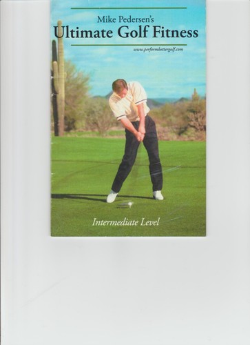 Mike Pedersen's Ultimate Golf Fitness- Intermediate Level | eBay