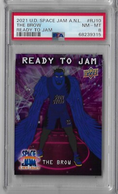 2021 Upper Deck Space Jam 2 The Brow Ready to Jam PSA 8 | eBay