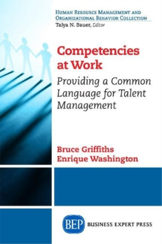 Enrique Washington Bruce Griffiths Competencies at Work (Poche ...