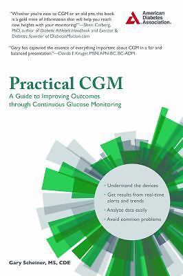Practical CGM : Improving Patient Outcomes Through Continuous Glucose ...