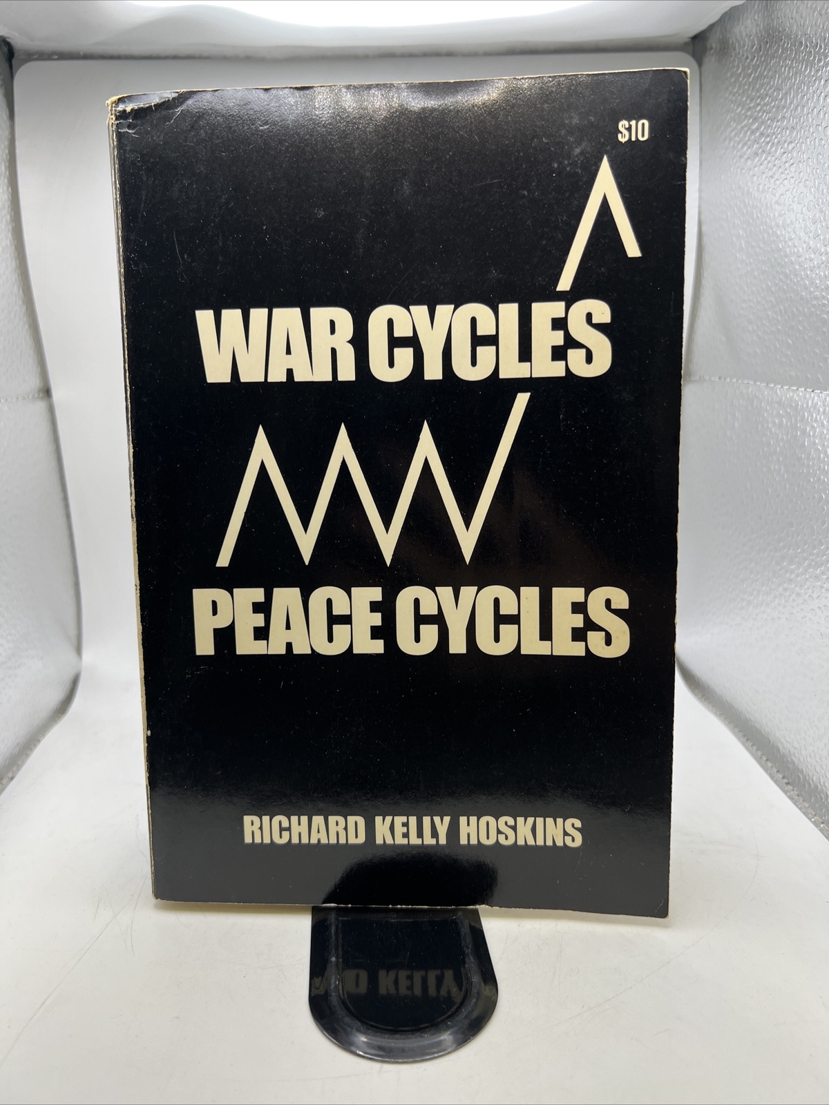 War Cycles Peace Cycles by Richard Kelly Hoskins B12-9 | eBay