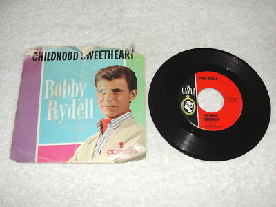 Bobby Rydell "Childhood Sweetheart" 45 RPM, 7", 1960 Rock, VG+, Cameo ...