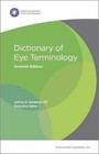 Dictionary of Eye Terminology, - Spiral-bound, by American Academy of ...