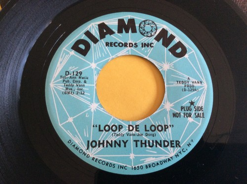 Johnny Thunder - Loop De Loop / Don't Be Ashamed - Diamond D-129-NM PROMO 45 RPM | eBay
