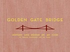 Golden Gate Bridge: History and Design of an Icon, MacDonald, Donald ...