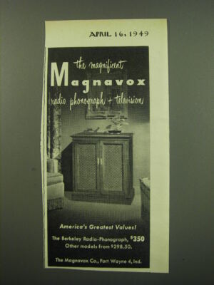 1949 Magnavox Berkeley Radio-phonograph Ad - The magnificent Magnavox ...