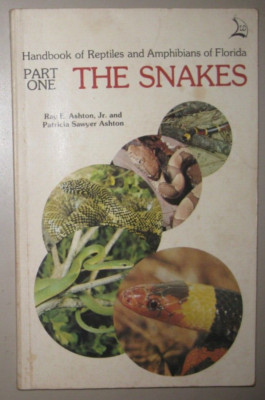 Handbook of Reptiles and Amphibians of Florida: Part One - The Snakes ...