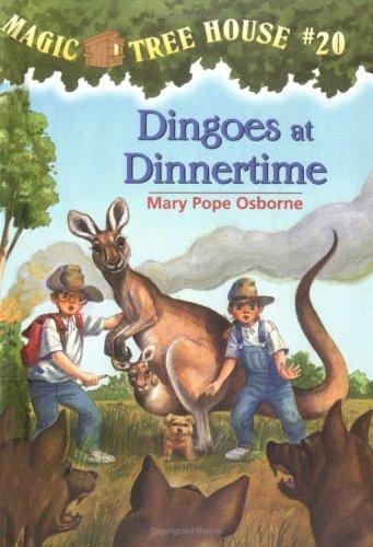 Magic Tree House #20: Dingoes at Dinnertim- library binding, 0679990666 ...