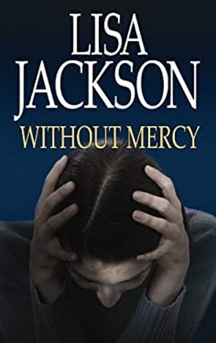 Without Mercy Library Binding Lisa Jackson 9781602857551| eBay