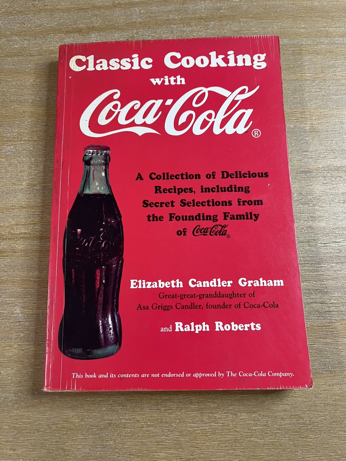 CLASSIC COOKING WITH COCA-COLA Graham, Elizabeth Candler & Ralph ...