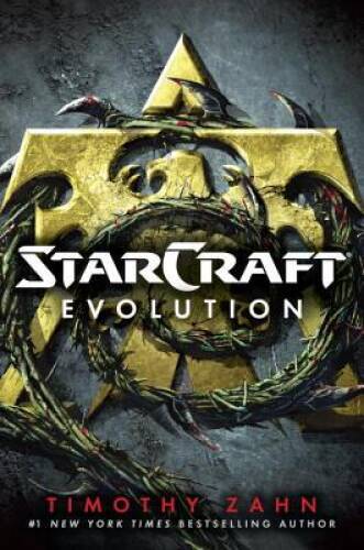 StarCraft: Evolution - Hardcover By Zahn, Timothy - VERY GOOD ...