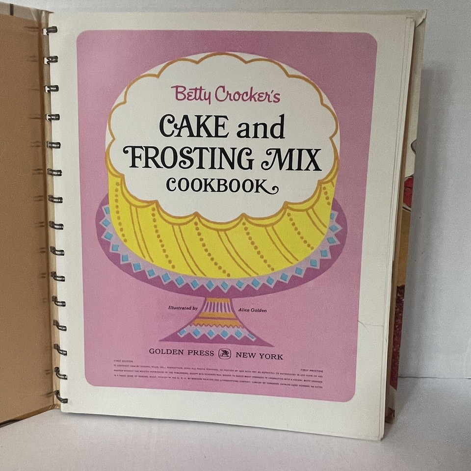 Betty Crocker’s Cake and Frosting Mix Cookbook First Edition 1st Print ...