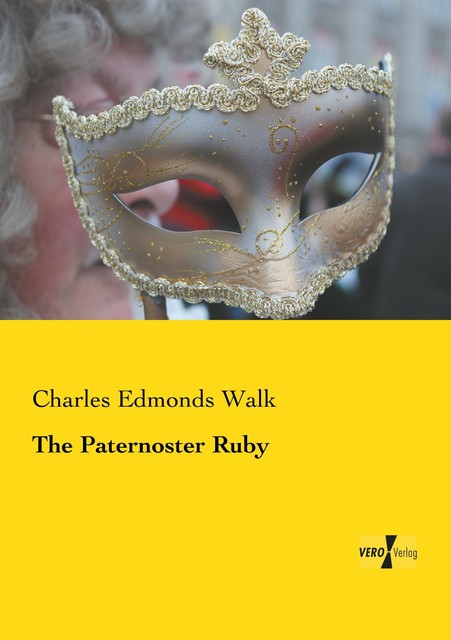 The Paternoster Ruby von Charles Edmonds Walk (2019, Taschenbuch ...
