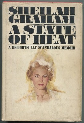 Sheilah GRAHAM / A State of Heat 1st Edition 1972 | eBay