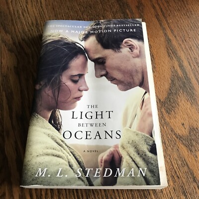 The Light Between Oceans: A Novel - Paperback By Stedman, M.L ...