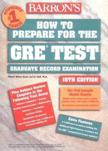 How to Prepare for the GRE (Barron's GRE) By Sharon Weiner Green ...