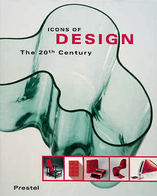 Icons of Design: The 20th Century by etc., Volker Albus (Hardcover ...
