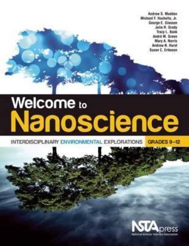 Welcome to Nanoscience : Interdisciplinary Environmental Explorations ...