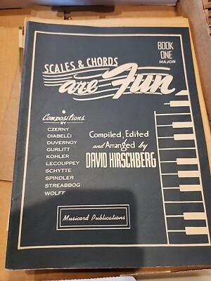 Vintage 1948 Scales & ChordsAre Fun Book One Major by David Hirschberg ...