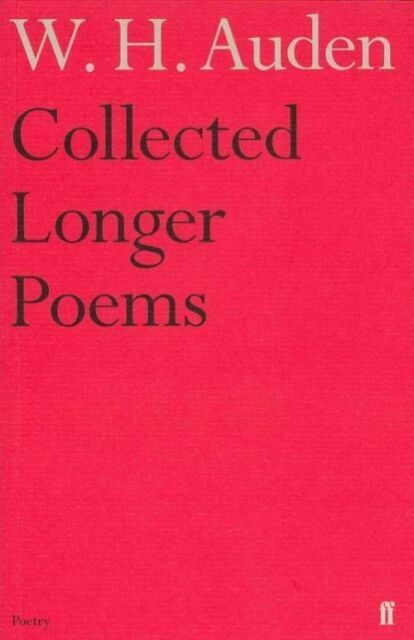 Collected Longer Poems by W H Auden (english) Paperback Book Faber UK ...