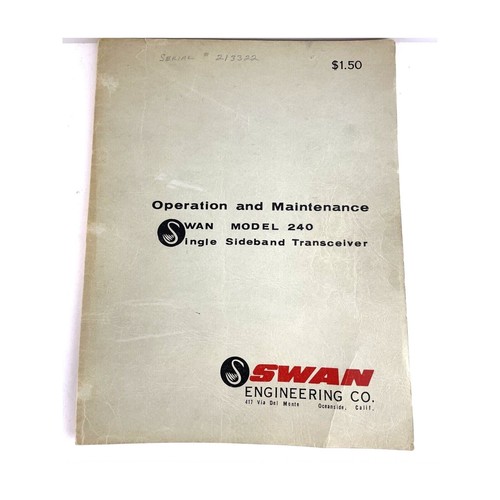 Swan Model 240 Single Band Transceiver Manual Engineering Operation ...