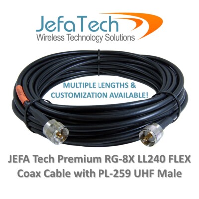 JEFA Tech Premium RG-8X LL240 FLEX Coax Cable with PL-259 UHF Male lot ...