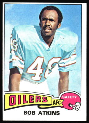 1975 Topps Bob Atkins #357 Houston Oilers | eBay