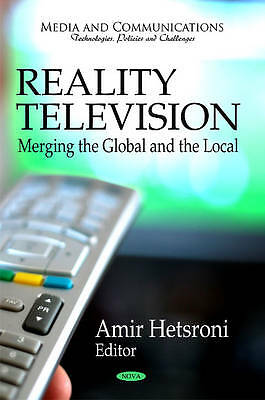 Reality Television -- Merging the Global & the Local by Amir Hetsroni ...