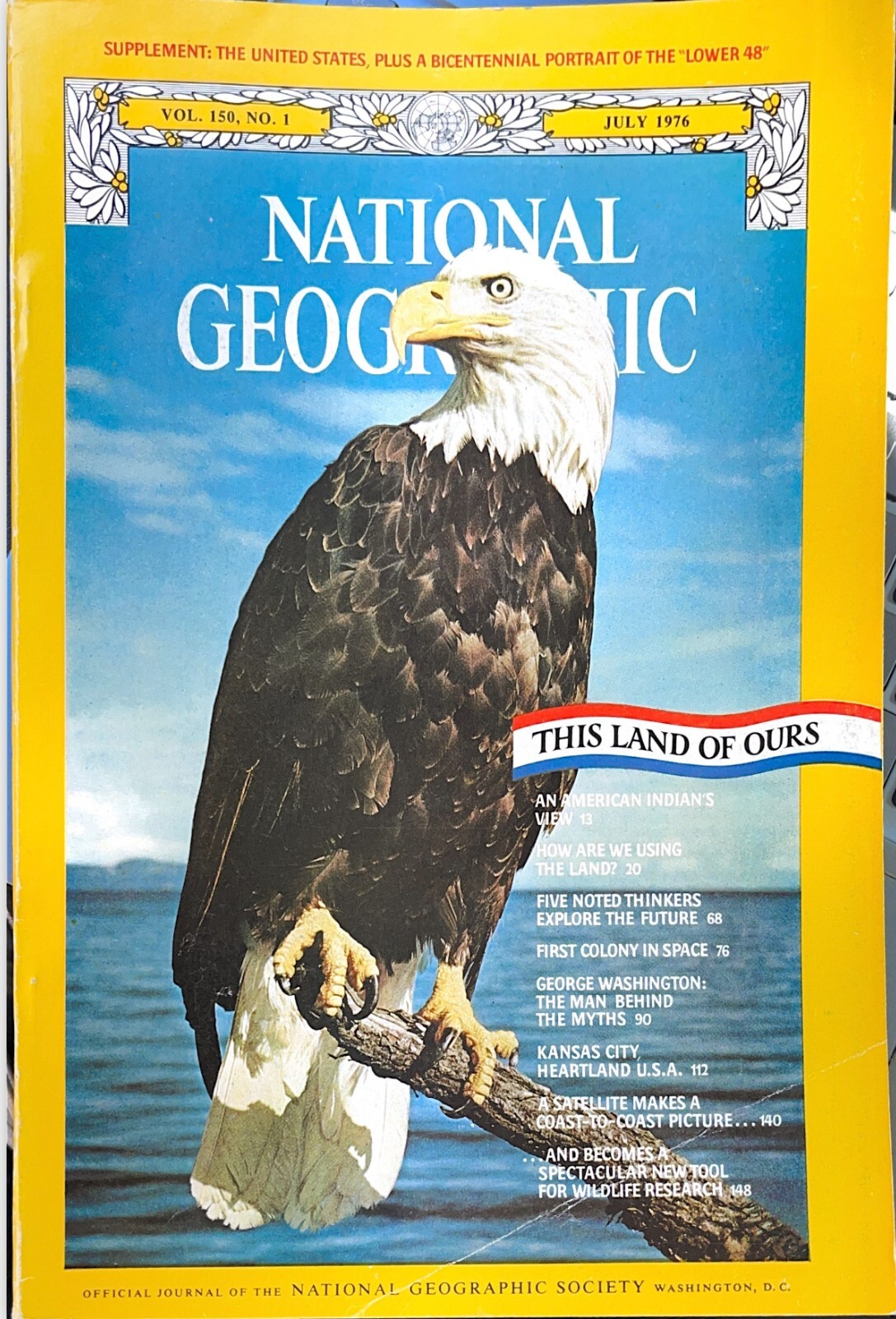 National Geographic Magazine - July 1976 Bicentennial Issue | eBay