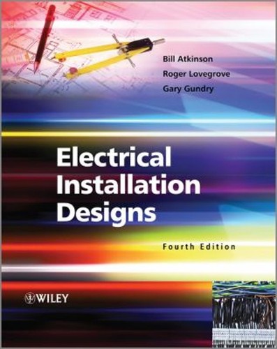 Electrical Installation Designs Roger, Atkinson, Bill, Gundry, Ga ...