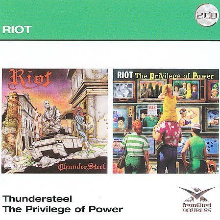 Thundersteel/The Privilege of Power by Riot (CD, Nov-2009, 2 Discs ...